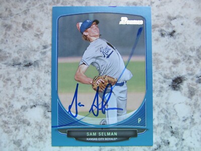 Royals Sam Selman Signed Autographed 2013 Bowman # 117/500 Mint | eBay