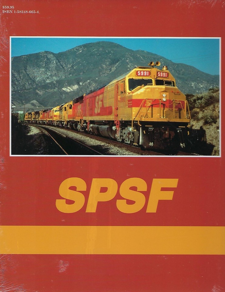 SPSF Power in Color (Southern Pacific & Santa Fe): Railroad That Never ...