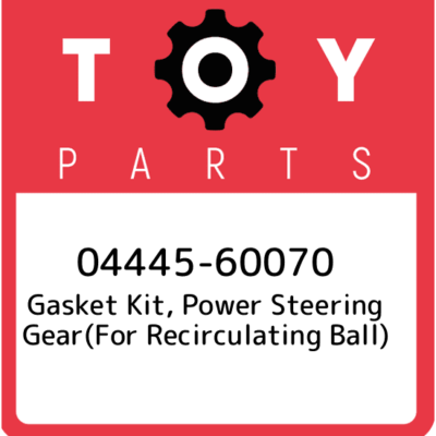 04445-60070 Toyota Gasket kit, power steering gear(for recirculating ...