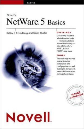 Novell's NetWare 5 Basics by Kevin Shafer and Kelley J. P. Lindberg ...