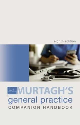 Murtagh General Practice Companion Handbook by John Murtagh: Used | eBay