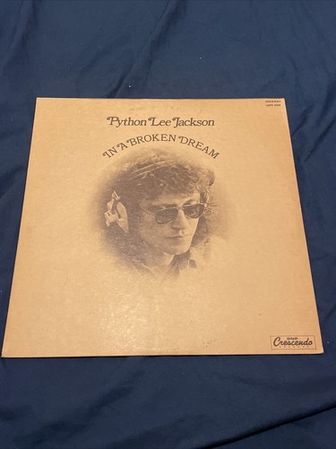 PYTHON LEE JACKSON ~ IN A BROKEN DREAM ~ GNP ~ GNPS 2066 ~ NM VINYL LP ...