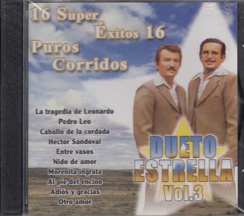 Dueto Estrella 16 Exitos Puros Corridos Vol 3 CD New Nuevo sealed | eBay