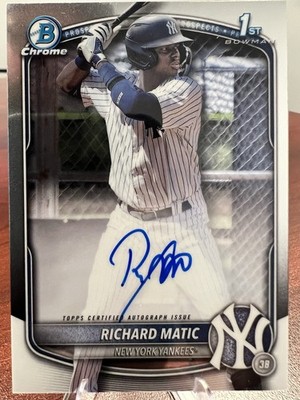 2025 Bowman Chrome: Richard Matic 1st Bowman. AUTO #CPA-RM New York ...