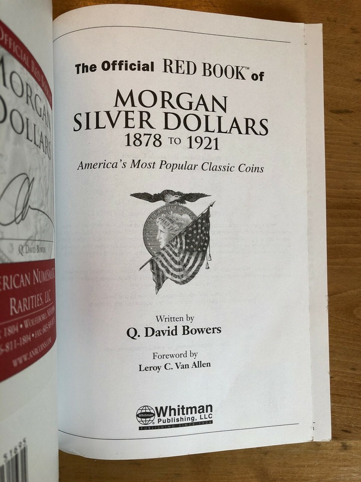 Red Book Morgan Silver Dollars by Q. David Bower NUMISMATIC RARITIES ...
