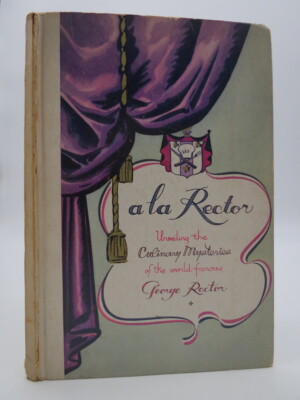 A LA RECTOR Rector, George 1933 Signed By Author First Edition | eBay