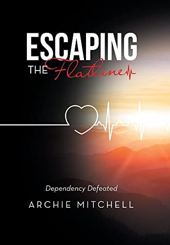 Archie Mitchell Escaping the Flatline (Hardback) (UK IMPORT ...