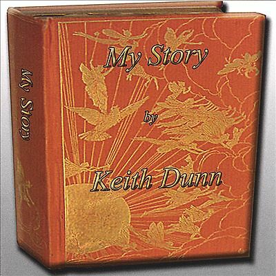 My Story by Keith Dunn (CD, 2007) for sale online | eBay UK