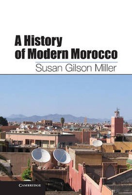 A History of Modern Morocco: City Panoramas Across Five Centuries by ...