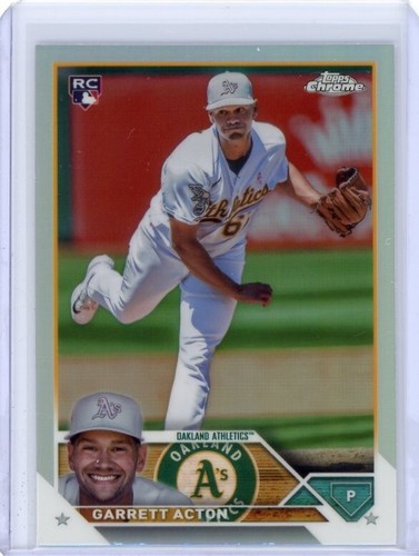 2023 Topps Chrome Update Garrett Acton Rookie Refractor - Oakland ...