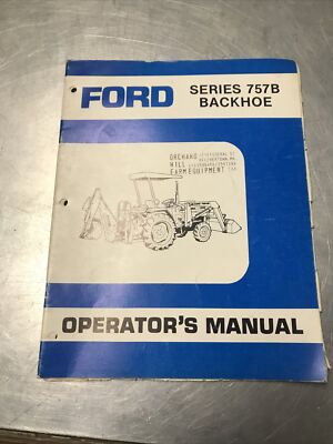 Ford Series 757B Backhoe Operator's Manual SE 4666 588 | eBay