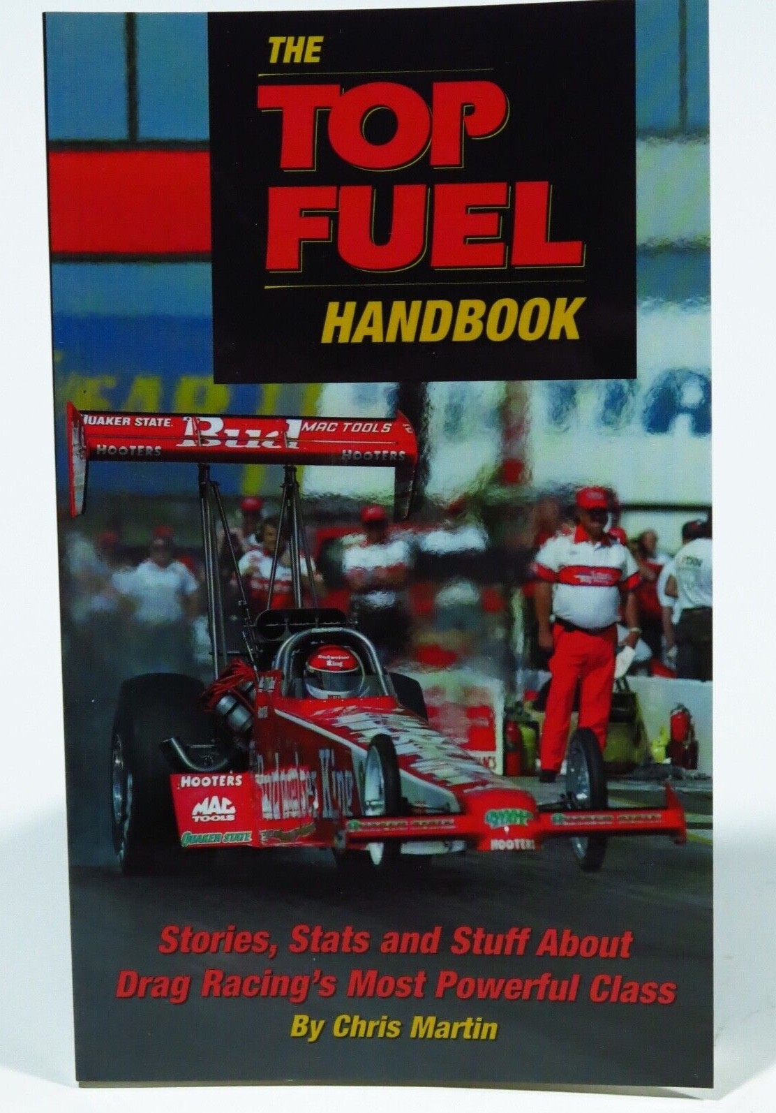 Under-$20 Gearhead Gift: NOS Top Fuel 1956-95 History Book (1996)—NHRA ...