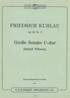 Friedrich Daniel Rudolph Kuhlau | Große Sonate C-Dur op. 83,2 für Flöte ...