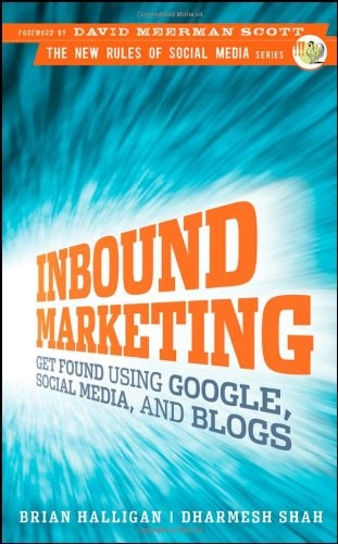 Inbound Marketing: Get Found Using Google, Social Media, and Blogs (New Rules S 9780470499313 | eBay