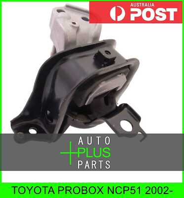 Fits TOYOTA PROBOX NCP51 2002- - RIGHT ENGINE MOUNT (HYDRO) | eBay