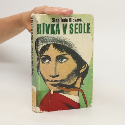 Dívka v sedle | Dicková Sieglinde | eBay