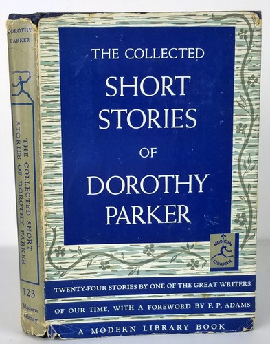 The Collected Short Stories of Dorothy Parker, Modern Library ...