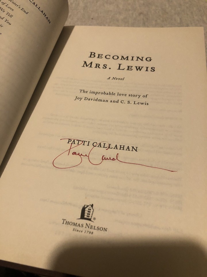 Becoming Mrs. Lewis by Patti Callahan (2018, Hardcover) SIGNED ...