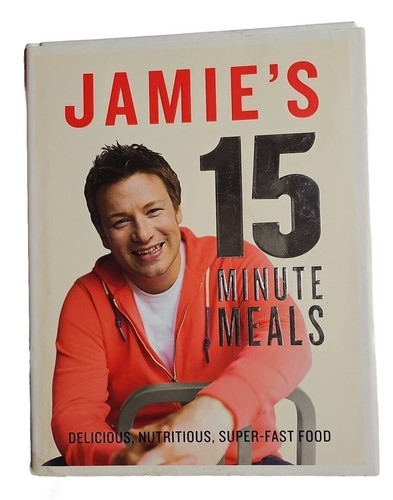 Jamie's 15 Minute Meals by Jamie Oliver Hardcover Cookbook Quick Easy ...