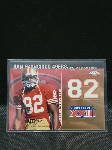 2008 Topps Chrome Nfl Dynasties John Taylor 49ers | eBay