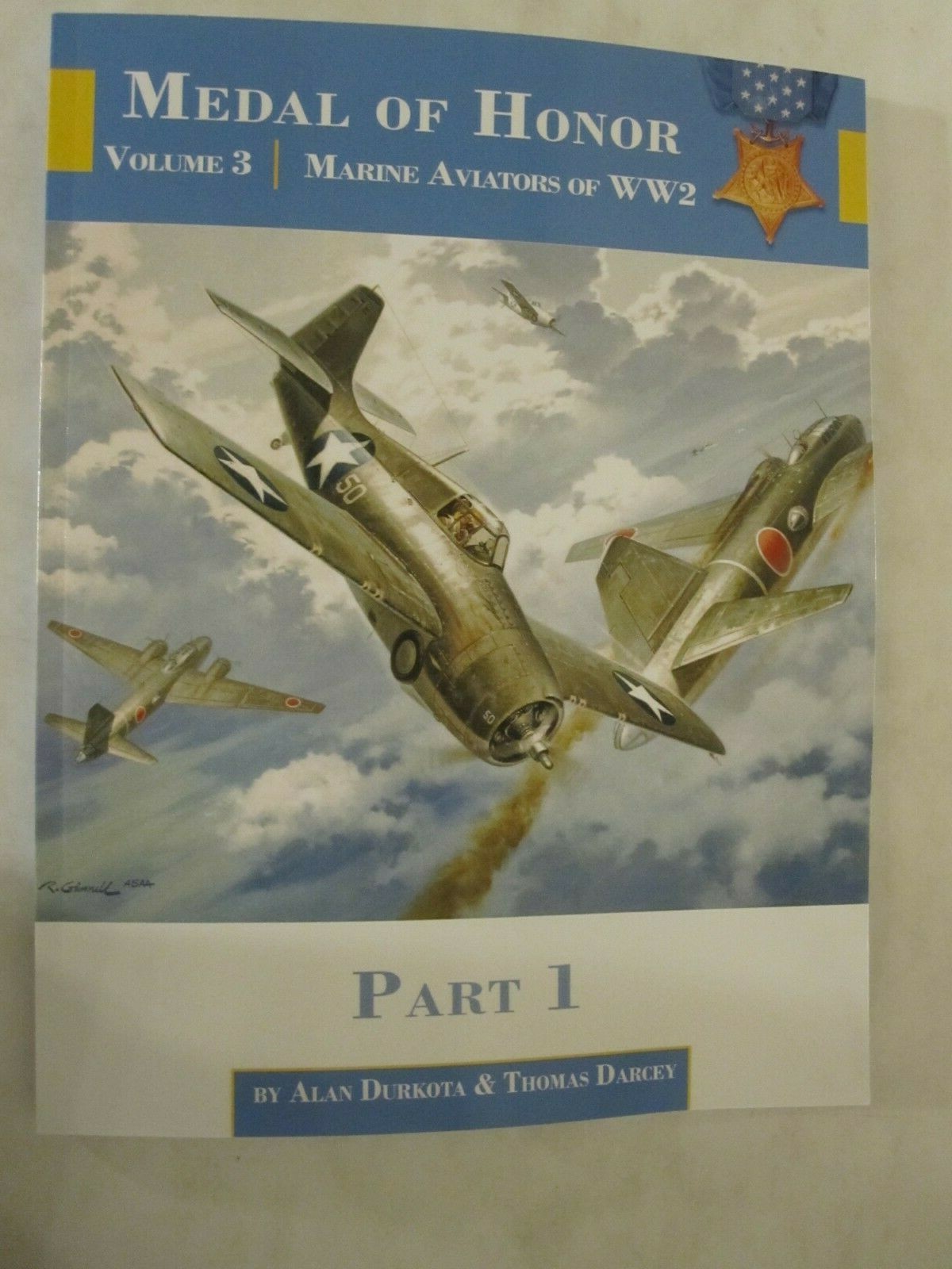 Medal of Honor: Volume 3 | Marine Aviators of WW2 Part 1 by Alan ...