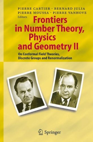 FRONTIERS IN NUMBER THEORY, PHYSICS, AND GEOMETRY II: ON By Pierre E ...
