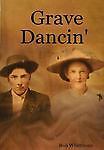 Grave Dancin' by Bob Whetstone (2011, Hardcover) for sale online | eBay