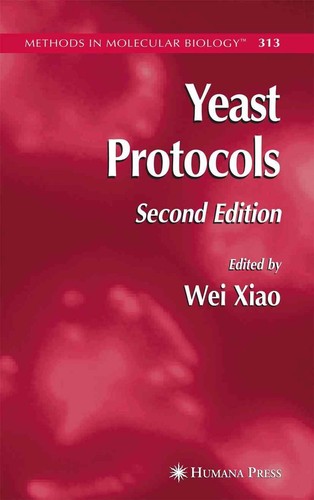 Yeast Protocols by Wei Xiao (English) Paperback Book 9781617375699 | eBay