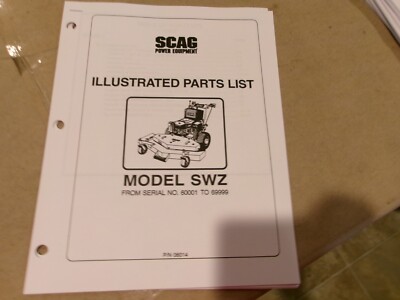 SCAG POWER EQUIPMENT ILLUSTRATED PARTS LIST MODEL SWZ 60001 TO 69999 | eBay