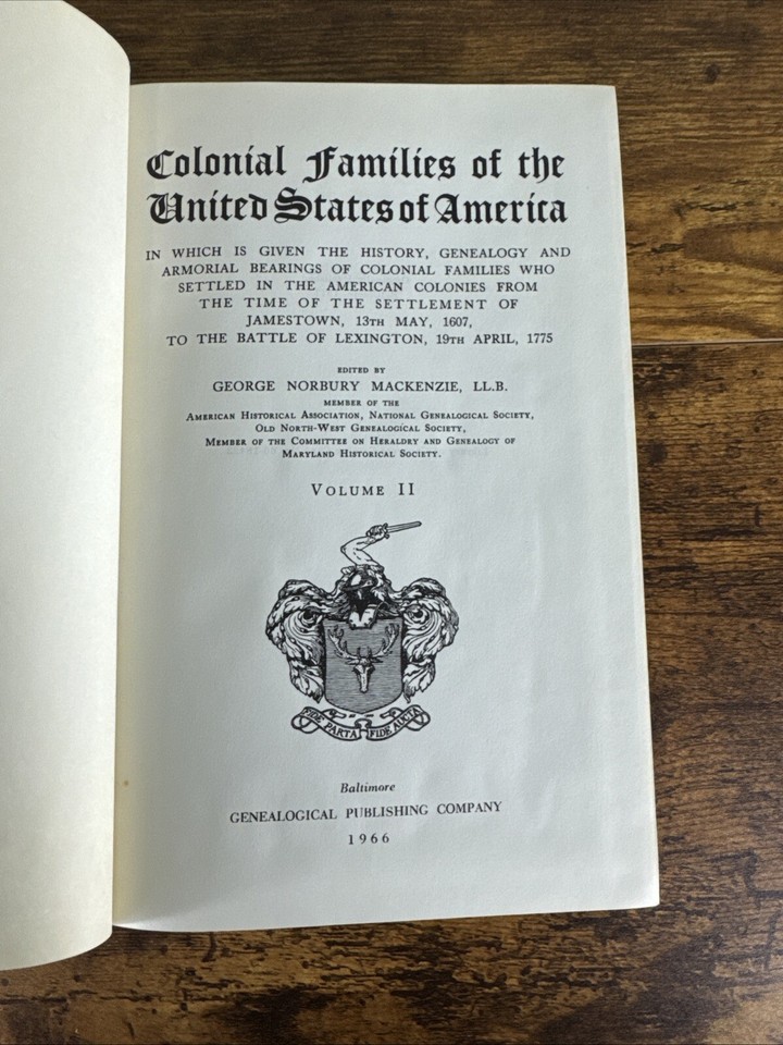 Colonial Families of the United States Of America. Volumes 1-6 ~ US ...