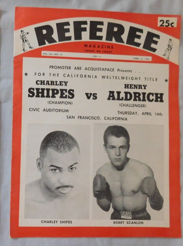 April 16 1966 Referee Magazine Boxing Program Charley Snipes Vs Henry ...