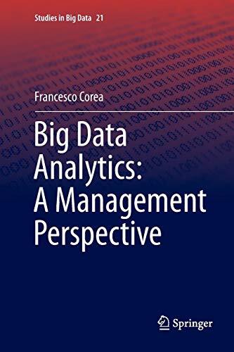 Big Data Analytics: A Management Perspective.9783319817866 Fast Free Shipping