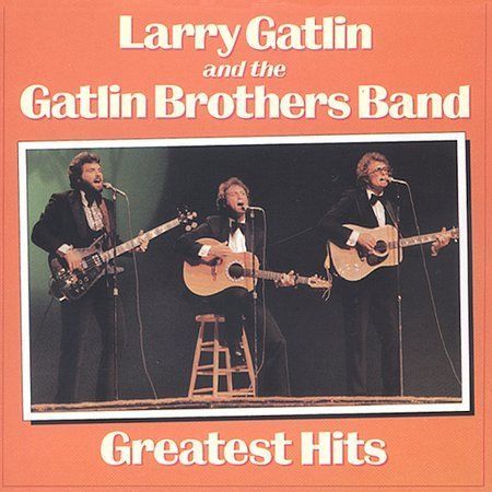 Greatest Hits [Columbia] by Larry Gatlin/Larry Gatlin & the Gatlin ...