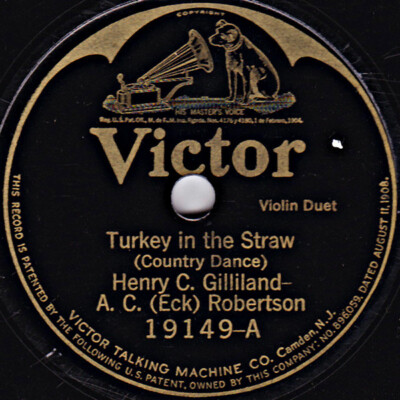 Henry C. Gilliland - Eck Robertson / Eck Robertson - Turkey In The ...