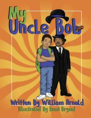 My Uncle Bob 9780999438046| eBay