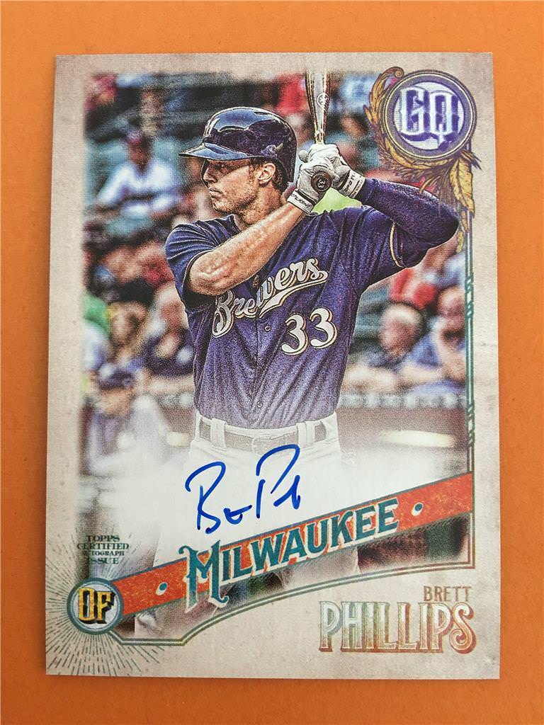 2018 Topps Gypsy Queen Auto Autograph On Card Brett Phillips Brewers | eBay