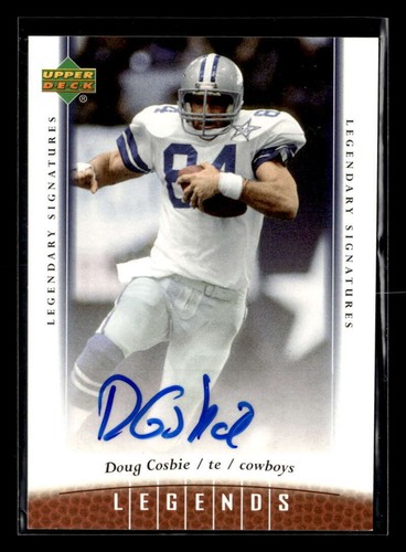 2006 Upper Deck Legends Doug Cosbie Legendary Signatures Autograph Auto ...