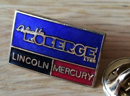 RARE PIN'S Lapel pin's Lincoln Mercury Automobiles Roberge Quebec | eBay