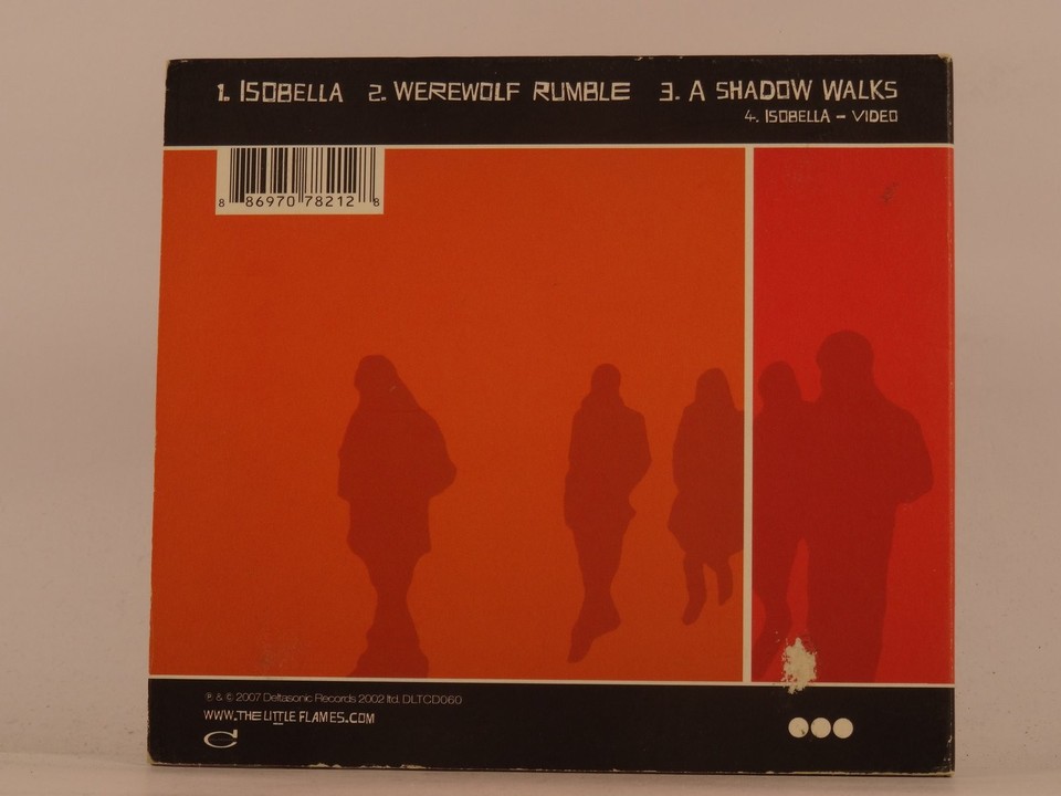 THE LITTLE FLAMES ISOBELLA (DIGIPAK) (D8) 3 Track CD Single including ...