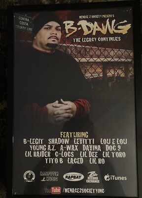 B Dawg “The Legacy Continues” Rare. Ex East Coco Artist. 12x18 Framed ...