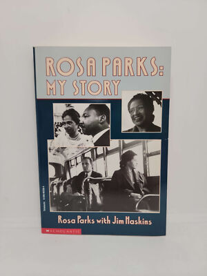 Rosa Parks: My Story by Rosa Parks with Jim Haskins | eBay