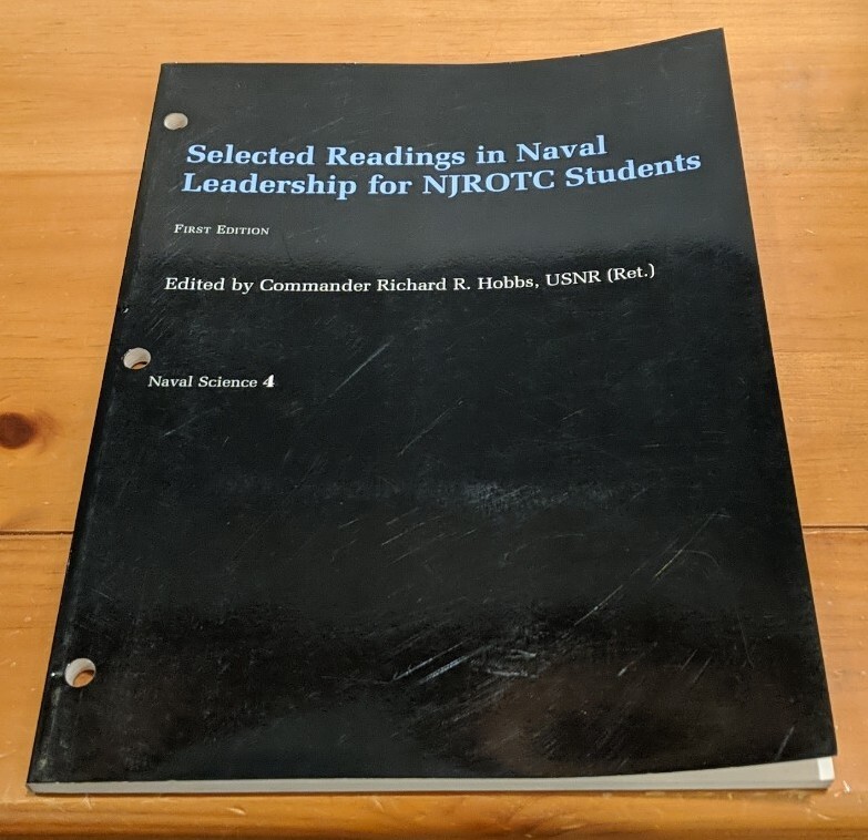Selected Readings in Naval Leadership for NJROTC Students : Naval ...