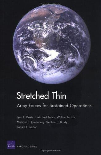 Stretched Thin : Army Forces for Sustained Operations by J. Michael ...