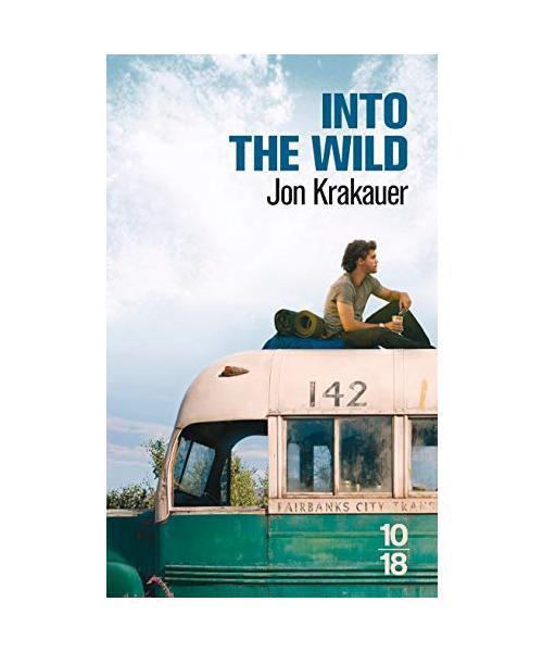 Into the Wild, Jon Krakauer 9782264048301 | eBay