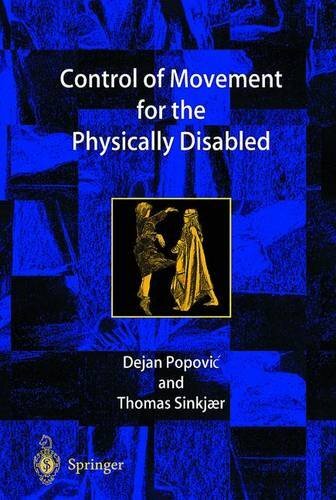 Control of Movement for the Physically Disabled : Control for ...