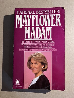 MAYFLOWER MADAM by Sydney Biddle Barrows 1987 Ivy Books paperback ...