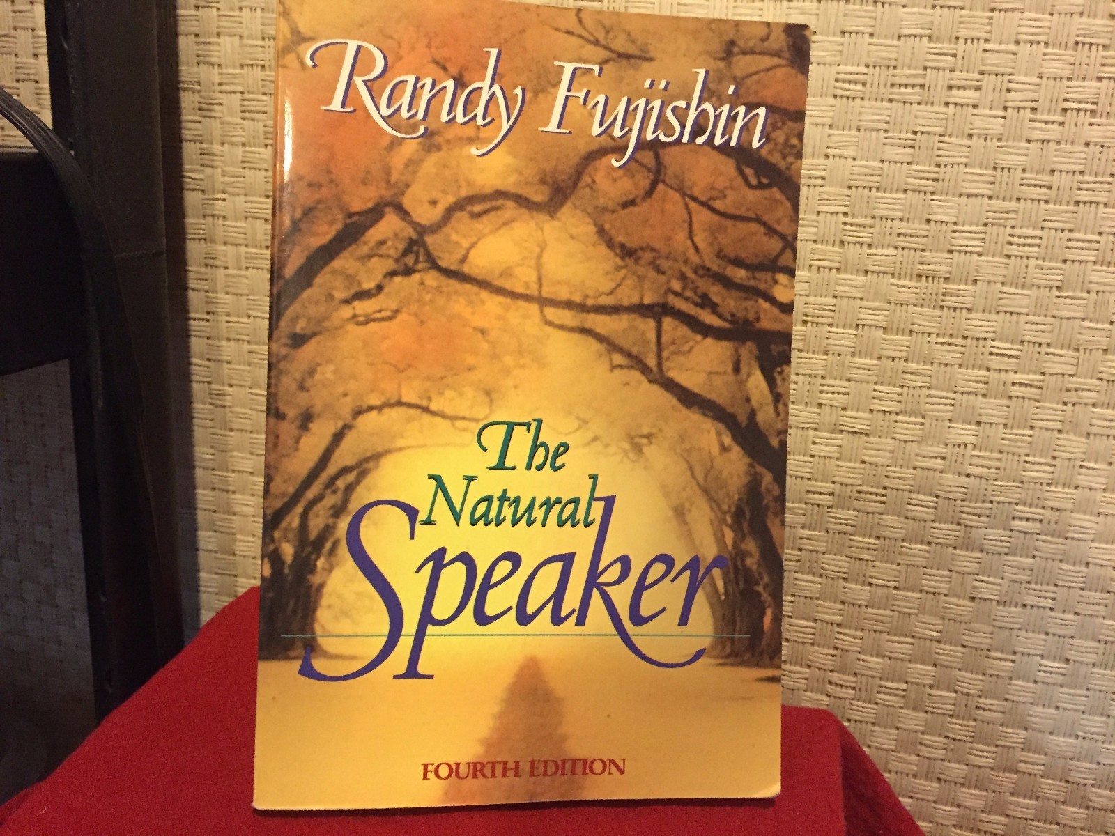 The Natural Speaker 4th Edition by Randy Fujishin Free Shipping ...