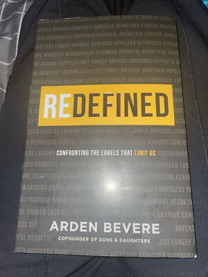 Redefined : Confronting the Labels That Limit Us by Arden Bevere (2021 ...