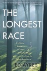 Ed Ayres The Longest Race (Paperback) | eBay Australia