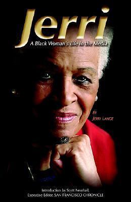 Jerri: A Black Woman's Life in the Media 9781413478716 | eBay